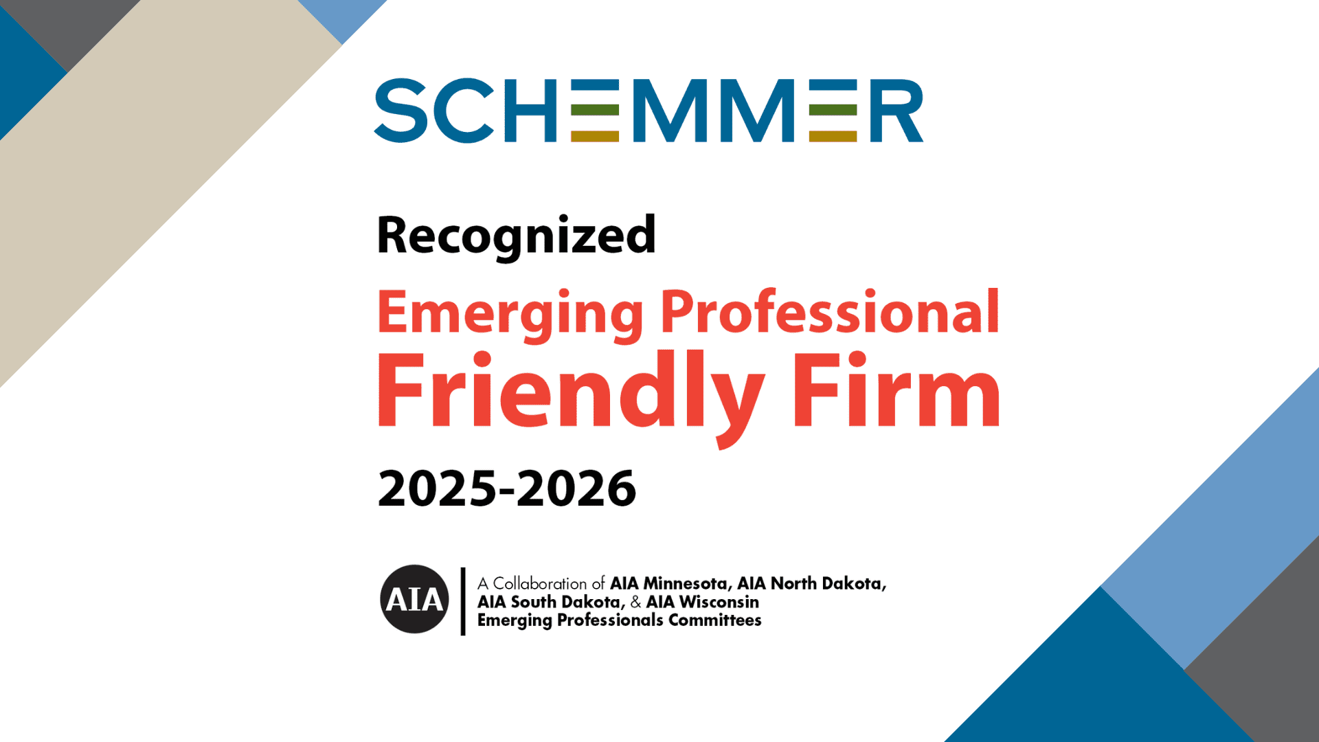 AIA South Dakota Emerging Professionals Friendly Firm - Schemmer